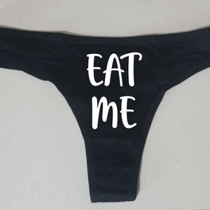 Eat Me Thongs or Bikini Panties Ladies Woman - Etsy