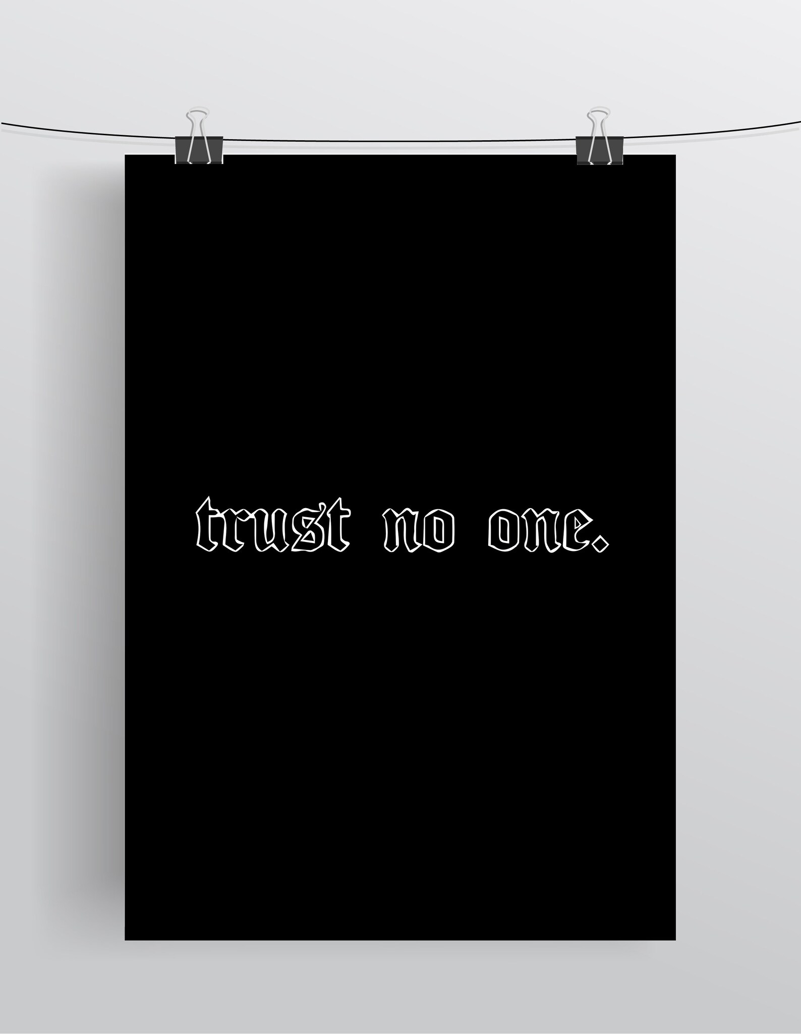 Trust No One, Quote, Typography, Text, Printable, Print, Black White ...
