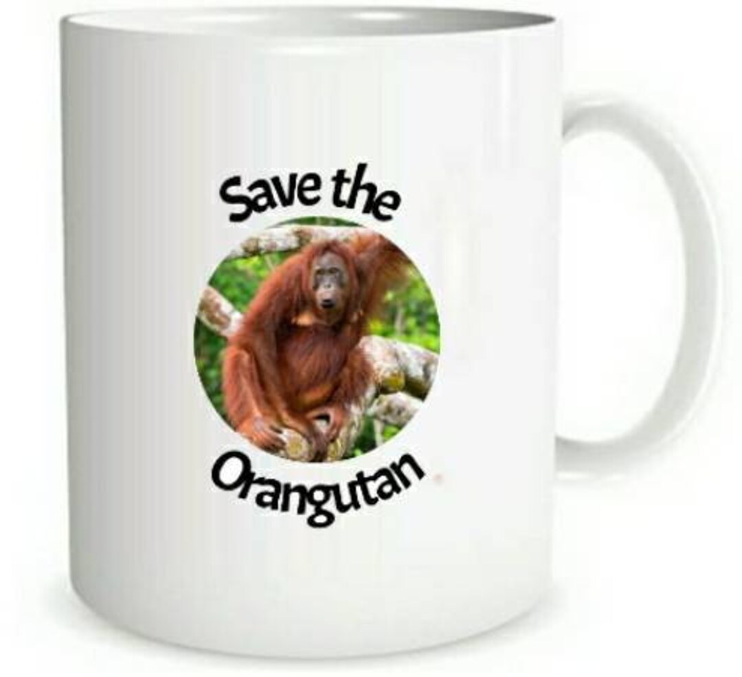 Endangered Species Save the Orangutan Coffee / Tea Mug - Etsy