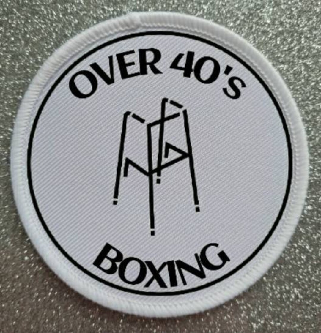 7 Inch Large Over 40s Boxing Sublimation Patch Badge. - Etsy