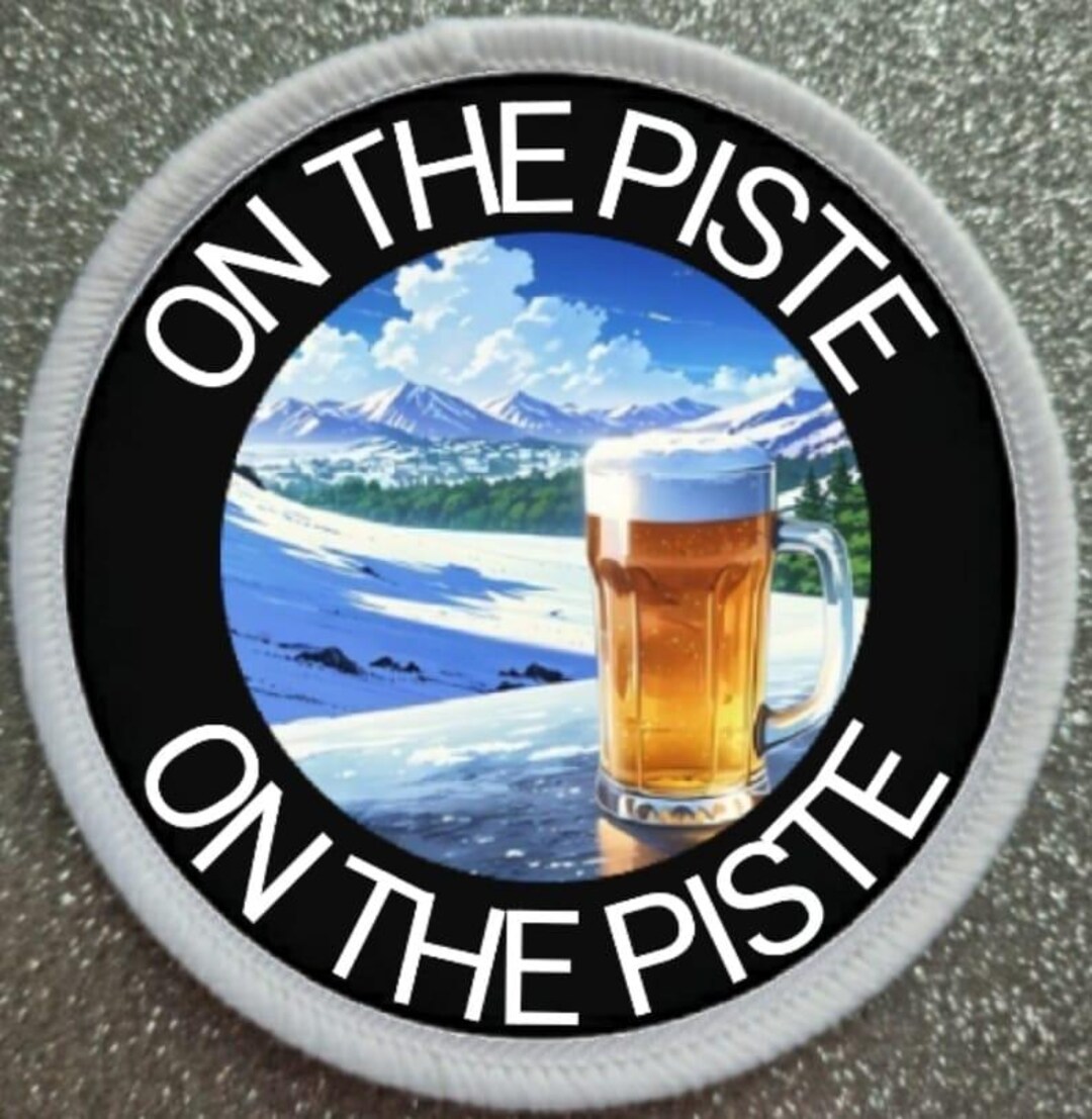 3 Inch on the Piste Ski Skiing Resort Patch Badge - Etsy