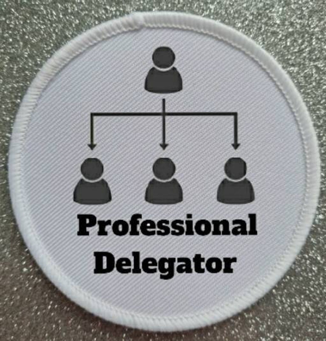 3 Inch Professional Delegator Patch Badge - Etsy