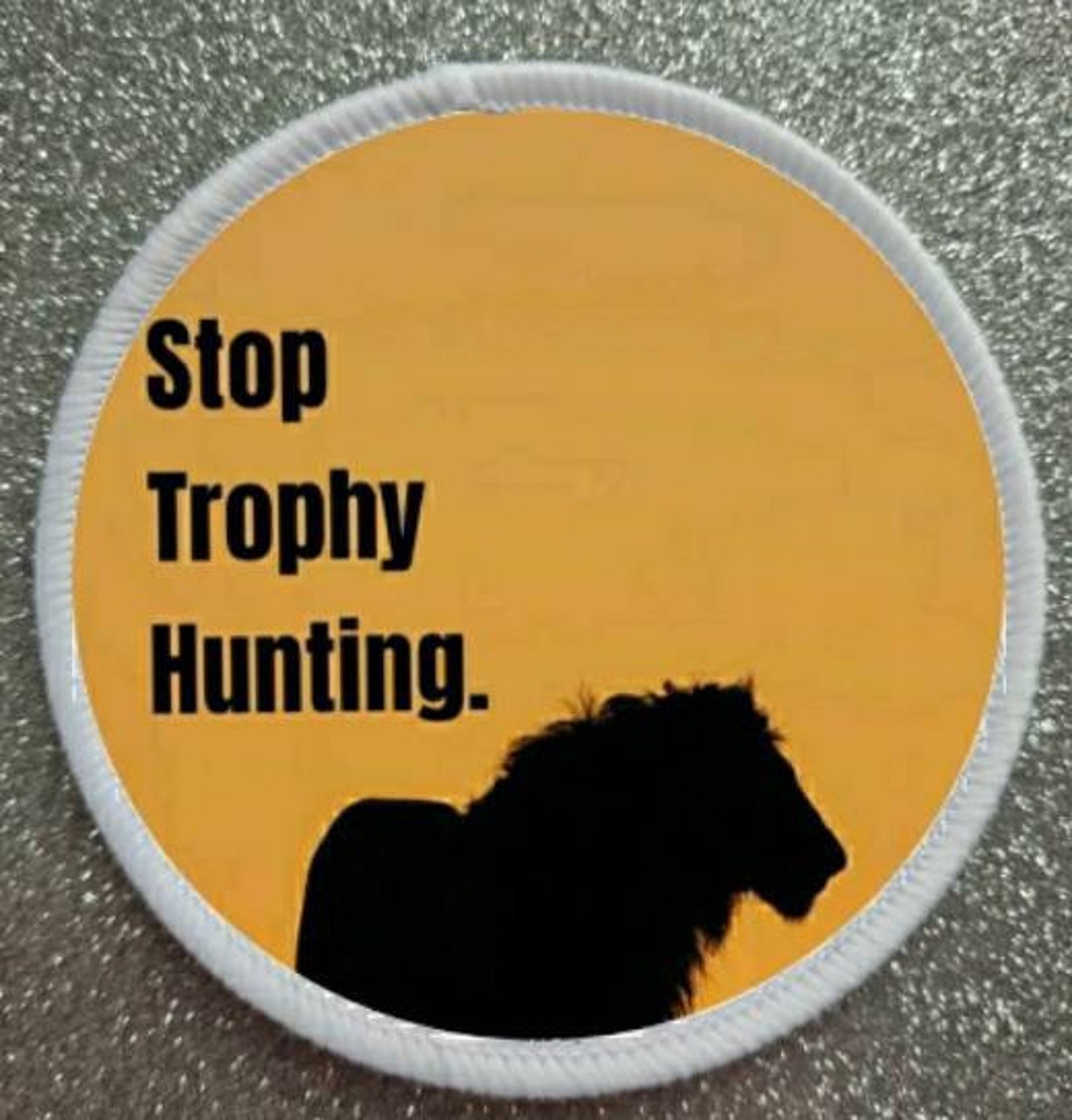 3 Inch Stop Trophy Hunting Sublimation Patch Badge. - Etsy