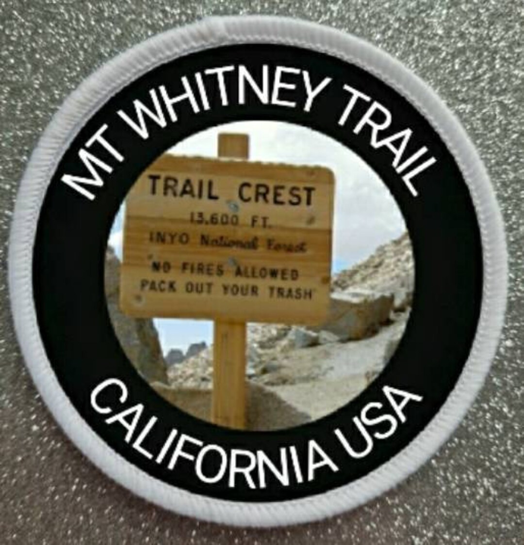 3 Inch Mount Whitney Trail Patch Badge - Etsy