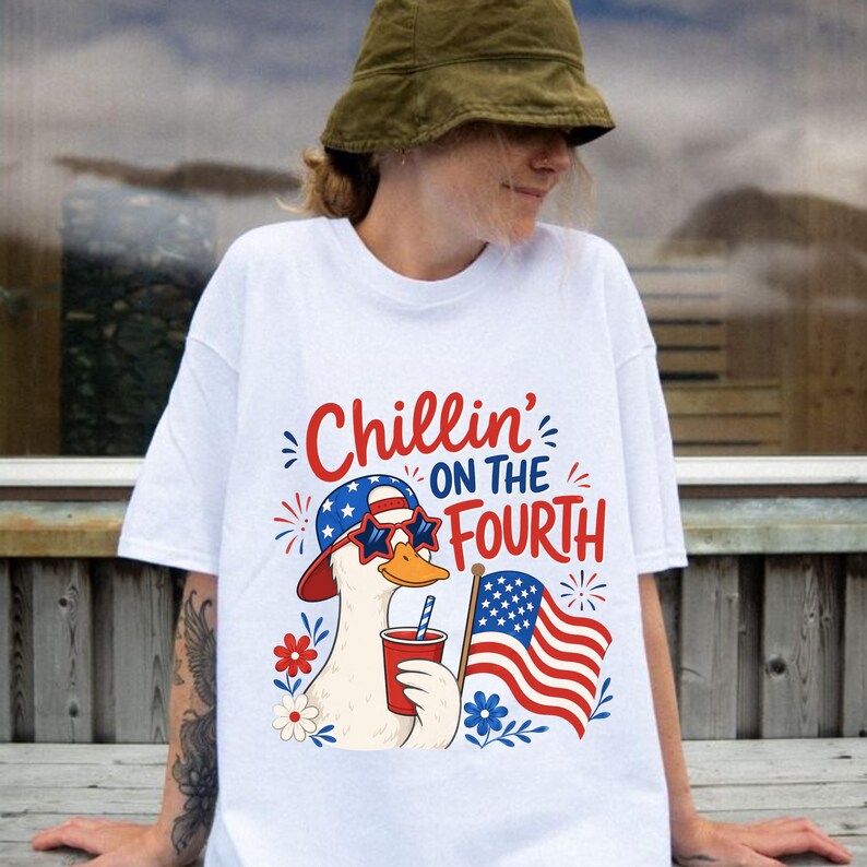 Chill the Fourth Out Png, Silly Goose Png, 4th of July Png ...