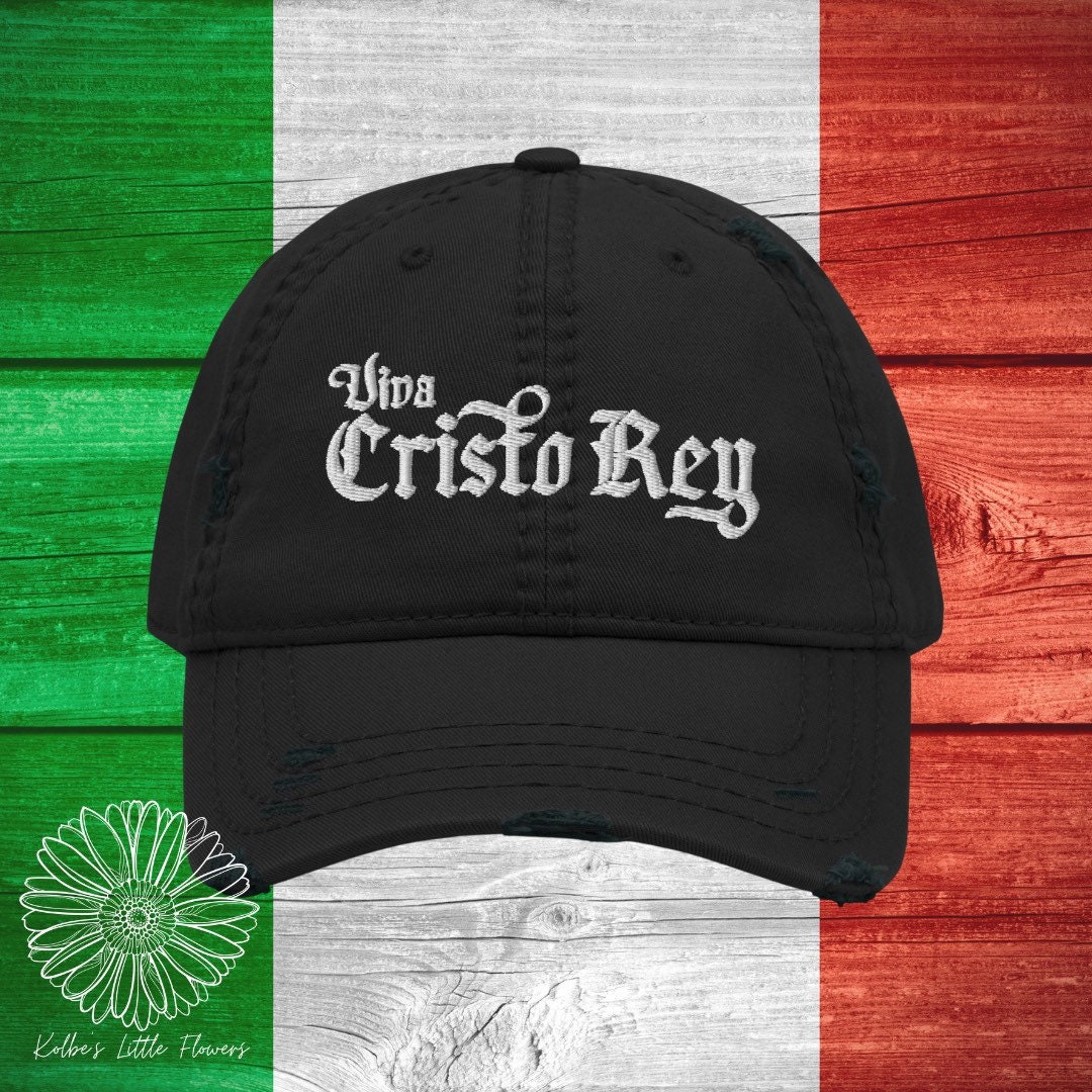 Viva Cristo Rey Hat - Distressed Dad Hat, Catholic Hat, Cristeros ...