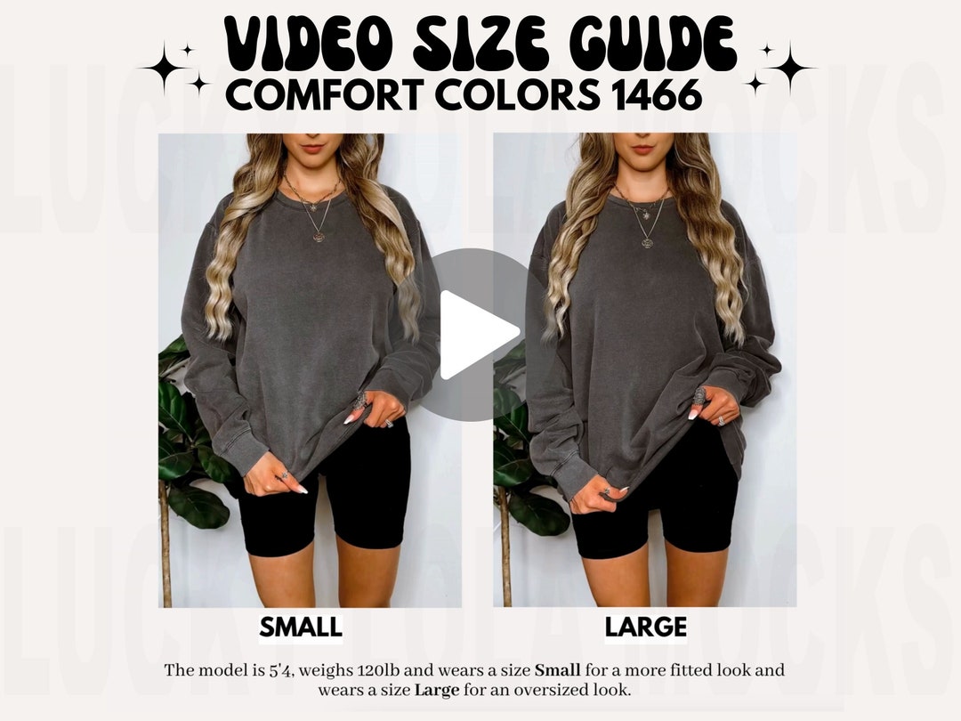 Comfort Colors 1466 Video Size Chart, Oversized Comfort Colors Size ...