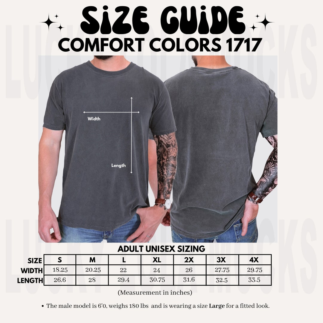 Comfort Colors Size Chart, Mens Size Chart, Mens Shirt Size Chart, 1717 ...