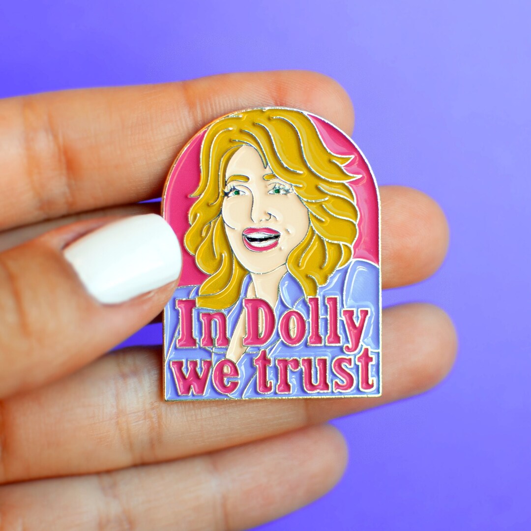 In Dolly We Trust Enamel Pin - Country Music Lapel Pin - Jolene - Etsy