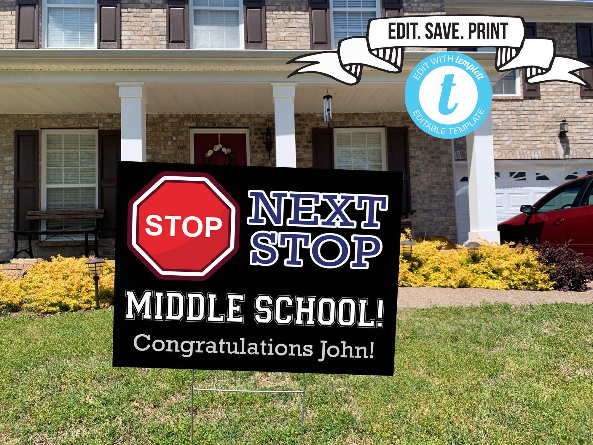 5th Grade Graduation Yard Sign, Next Stop Middle School Grad Sign ...