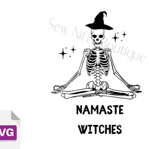 NAMASTE WITCHES Skeleton SVG - Etsy