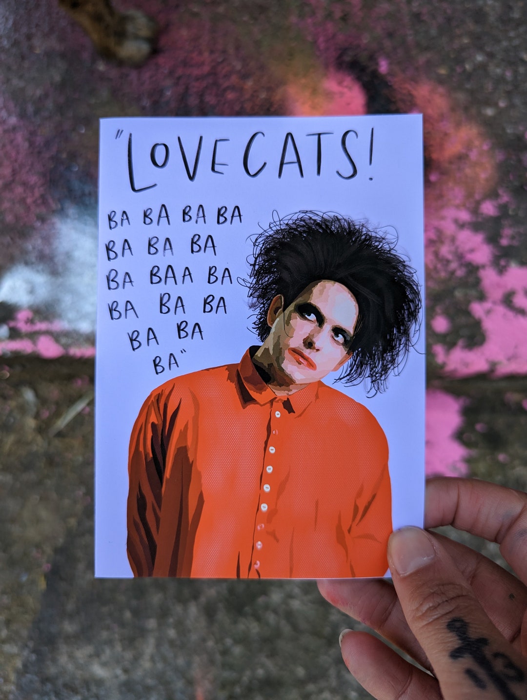 Greetings Card. the Cure. Music. Goth. Lovecats. Robert Smith. A6 ...