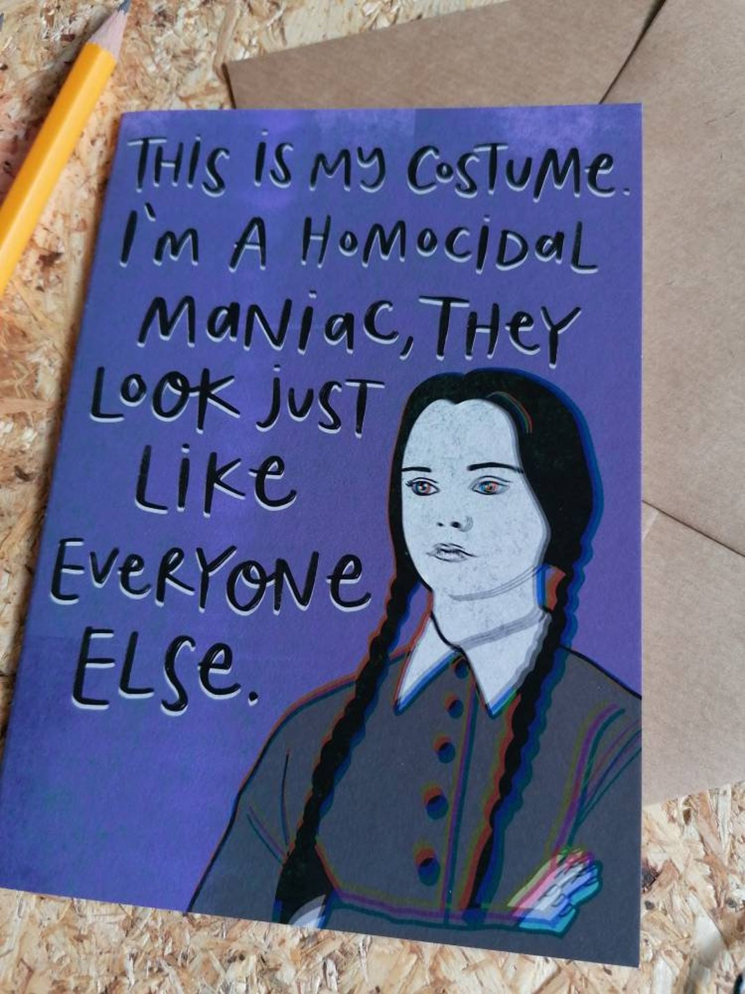 Greetings Card. Wednesday Addams. A6. Addams Family. Funny Quote ...