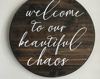 Welcome to Our Chaos - Etsy