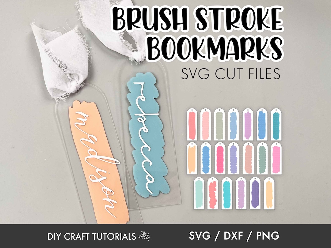 Paint Brush Stroke Svg, Bookmark Svg, Acrylic Bookmark Svg, Bookmark ...