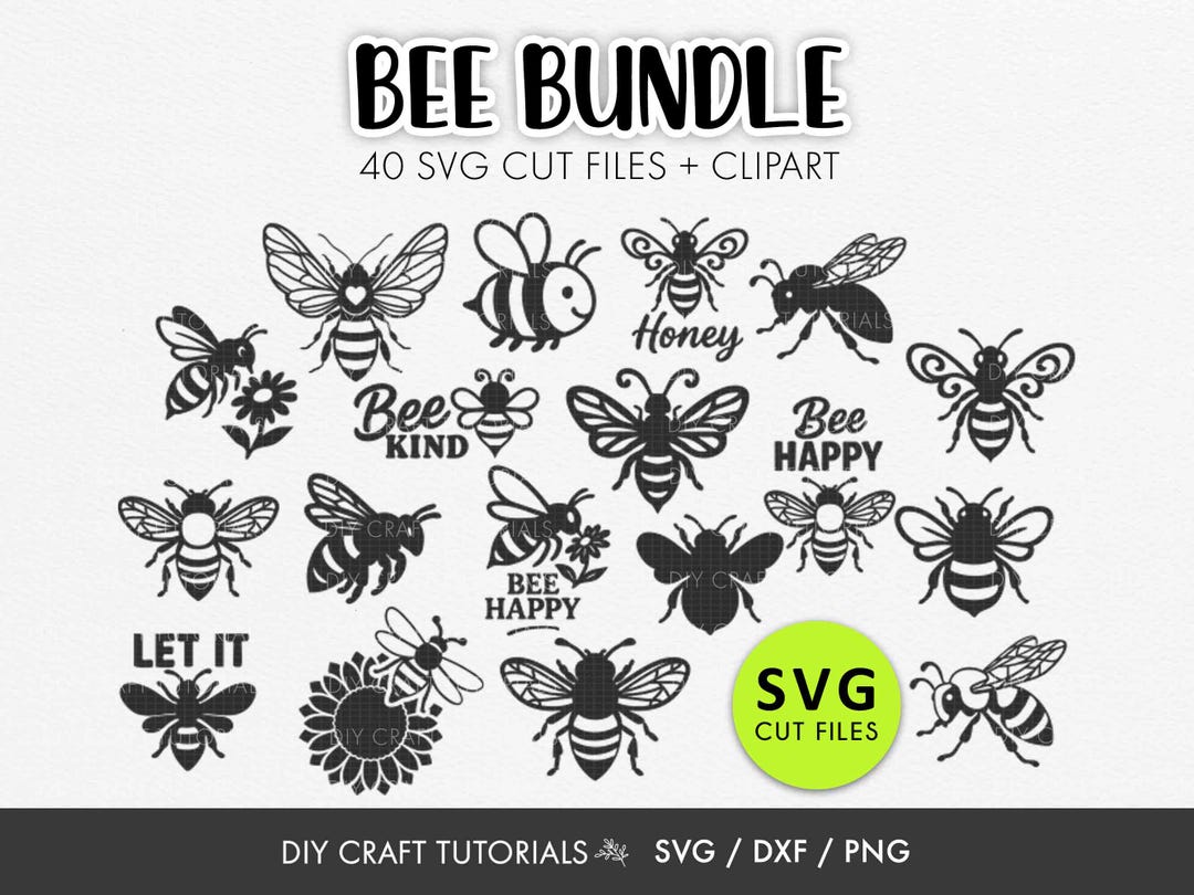 Bee SVG Bundle | 40 Bee Cut Files for Cricut & Glowforge | Bee Kind ...
