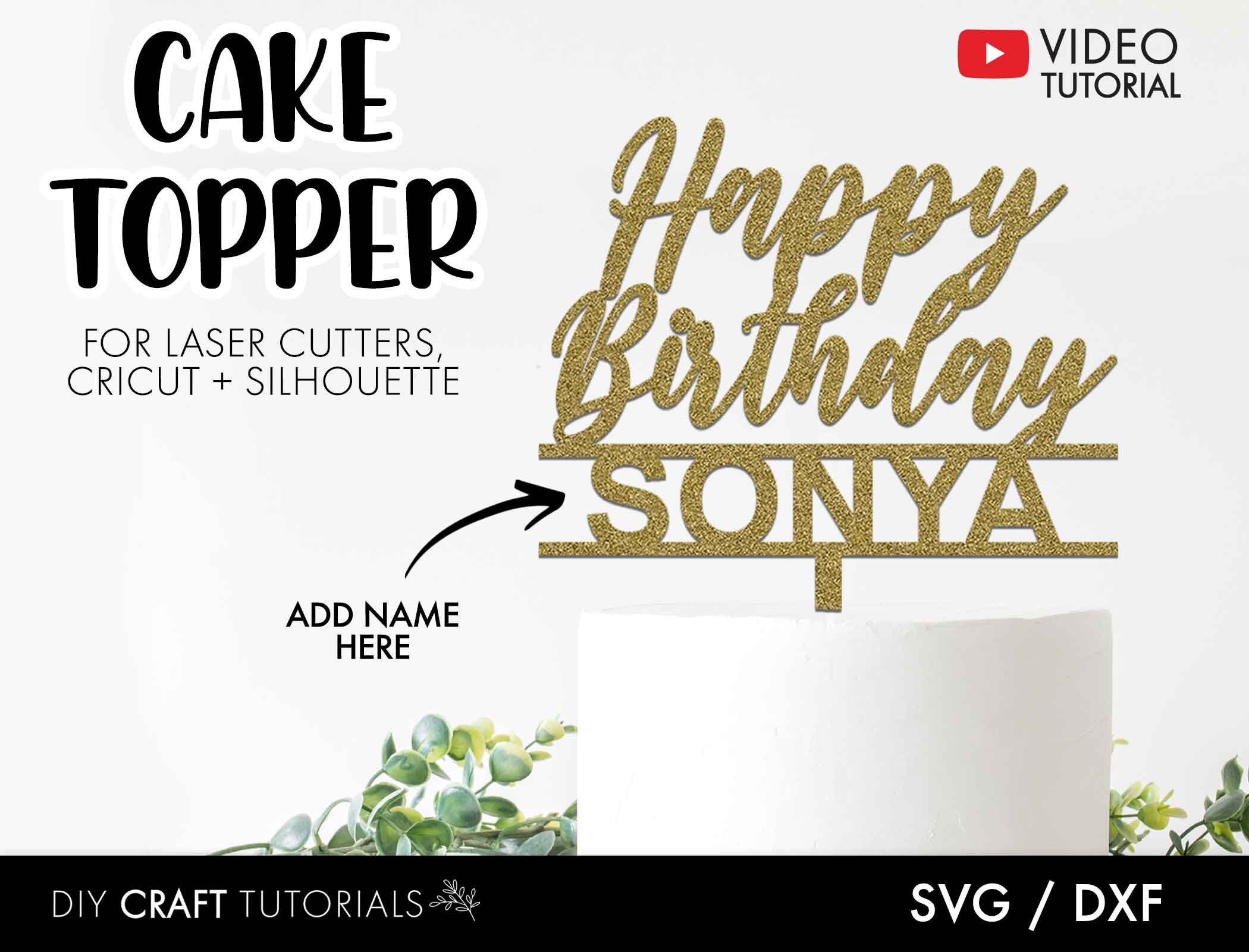 Birthday Cake Topper Svg Add Your Own Name Custom Cake - Etsy