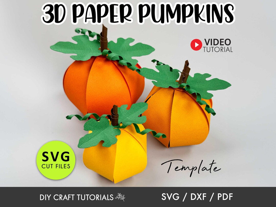 3D Paper Pumpkin Template: Fall Decor SVG, DXF, PDF - Etsy