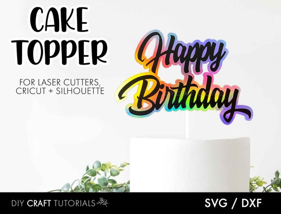 Birthday Cake Topper SVG Layered Cake Topper Happy Birthday - Etsy ...