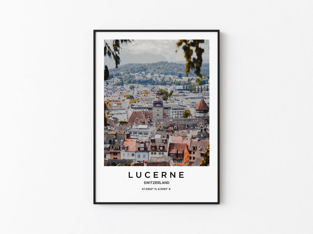 Lucerne Art, Lucerne Print, Lucerne Poster, Lucerne Art, Lucerne Photo ...