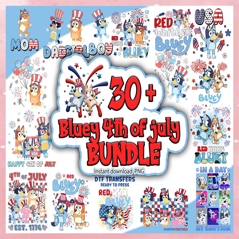 Bluey 4th of July PNG Bundle,theme Pack,bluey Png Bundle,cut Files for ...