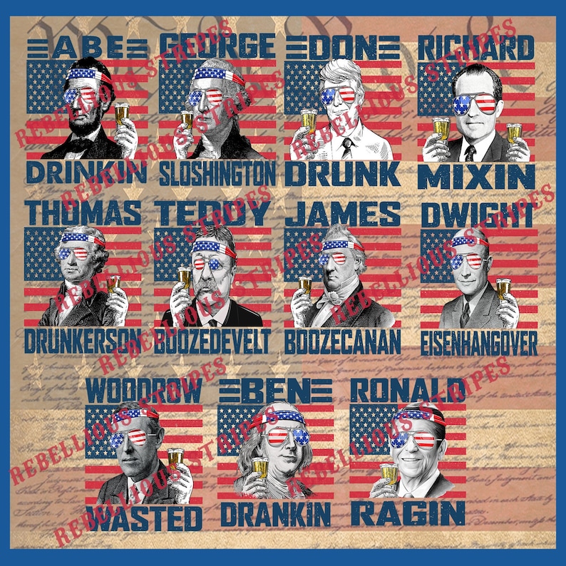 11 Presidents 4th of July Design PNG Digital Design Abe Drinkin & Ben ...