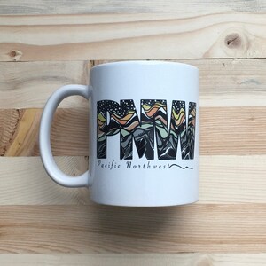 Pacific Northwest Mug PNW Mug Coffee Mug Mugs White Mug - Etsy