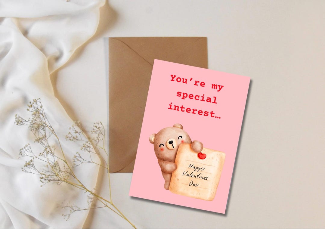 You Are My Special Interest | Printable Valentines Day Card Design ...