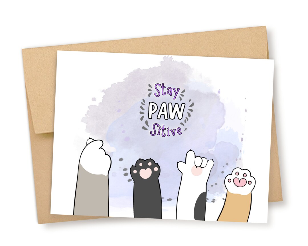 Stay Pawsitive Card: Encouragement, Support, Get Well, Pun - Etsy