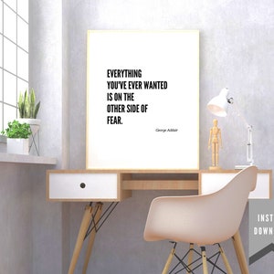 Minimal George Addair Quote - "everything You've Ever Wanted is on the ...