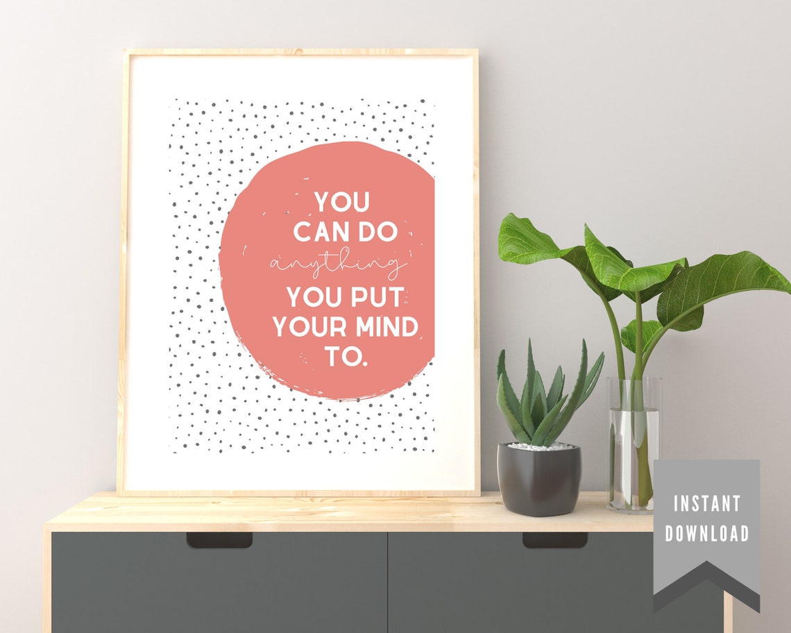 Popular Quote you Can Do Anything You Put Your Mind - Etsy