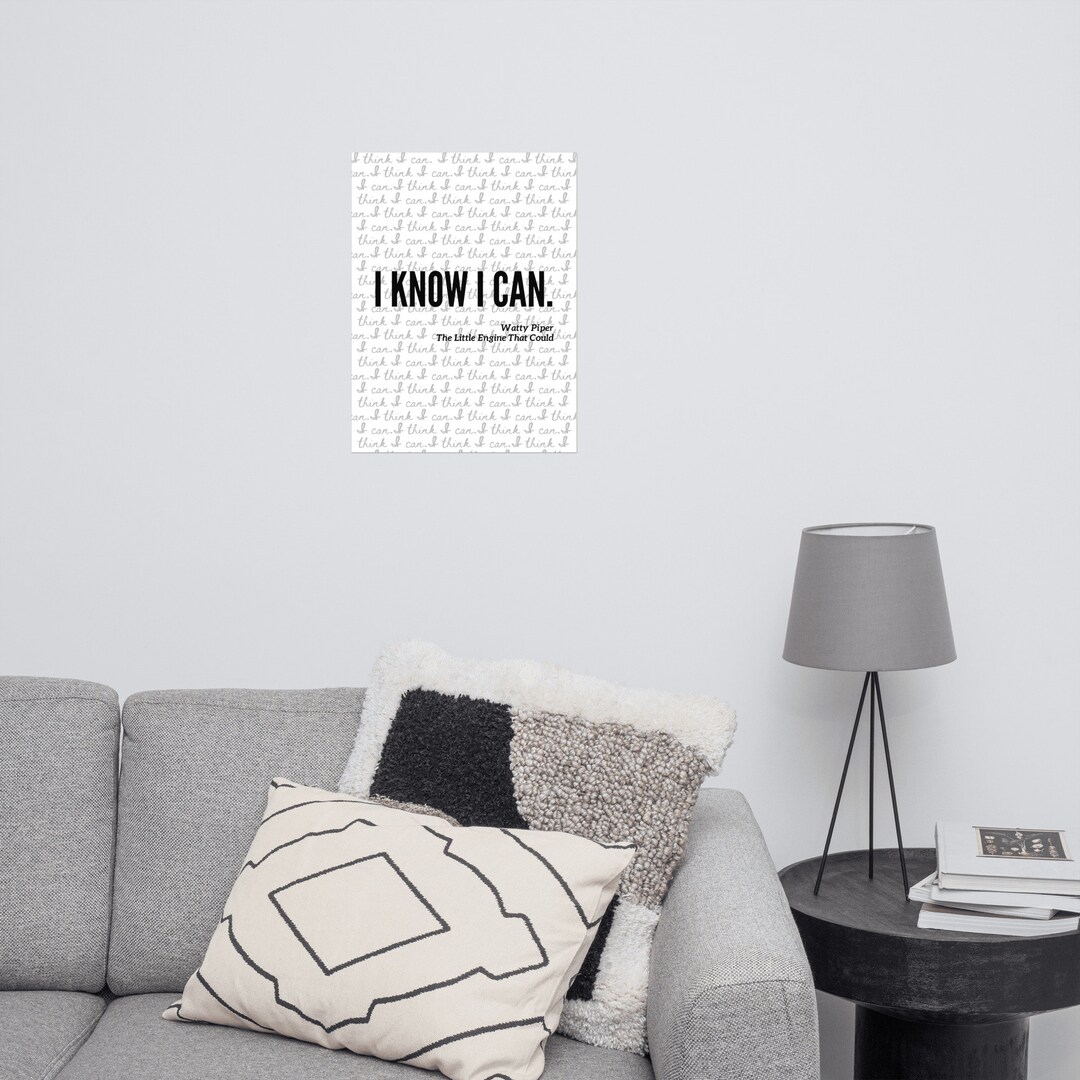 Poster - 18x24 - Popular Quote - "i Think I Can. I Think I Can. I Think ...