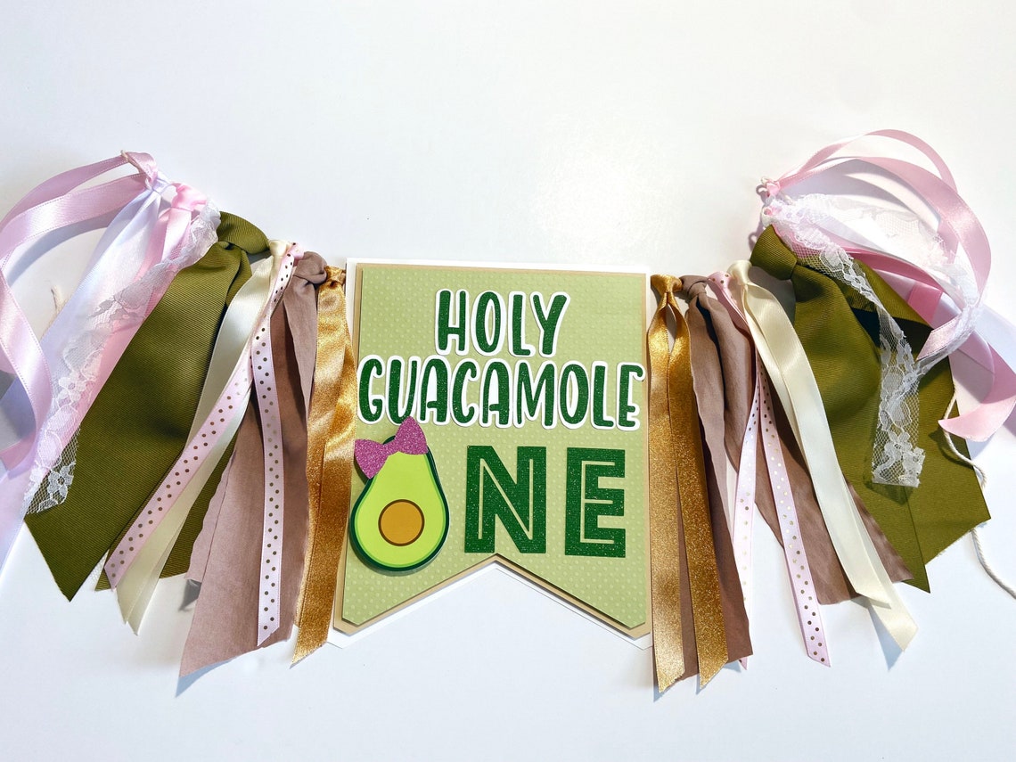 Holy Guacamole 1st Birthday Avocado High Chair Banner - Etsy