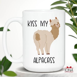 Kiss My Alpaca Coffee Mug, Funny Morning Mug, Llama Tea Cup, Alpaca ...