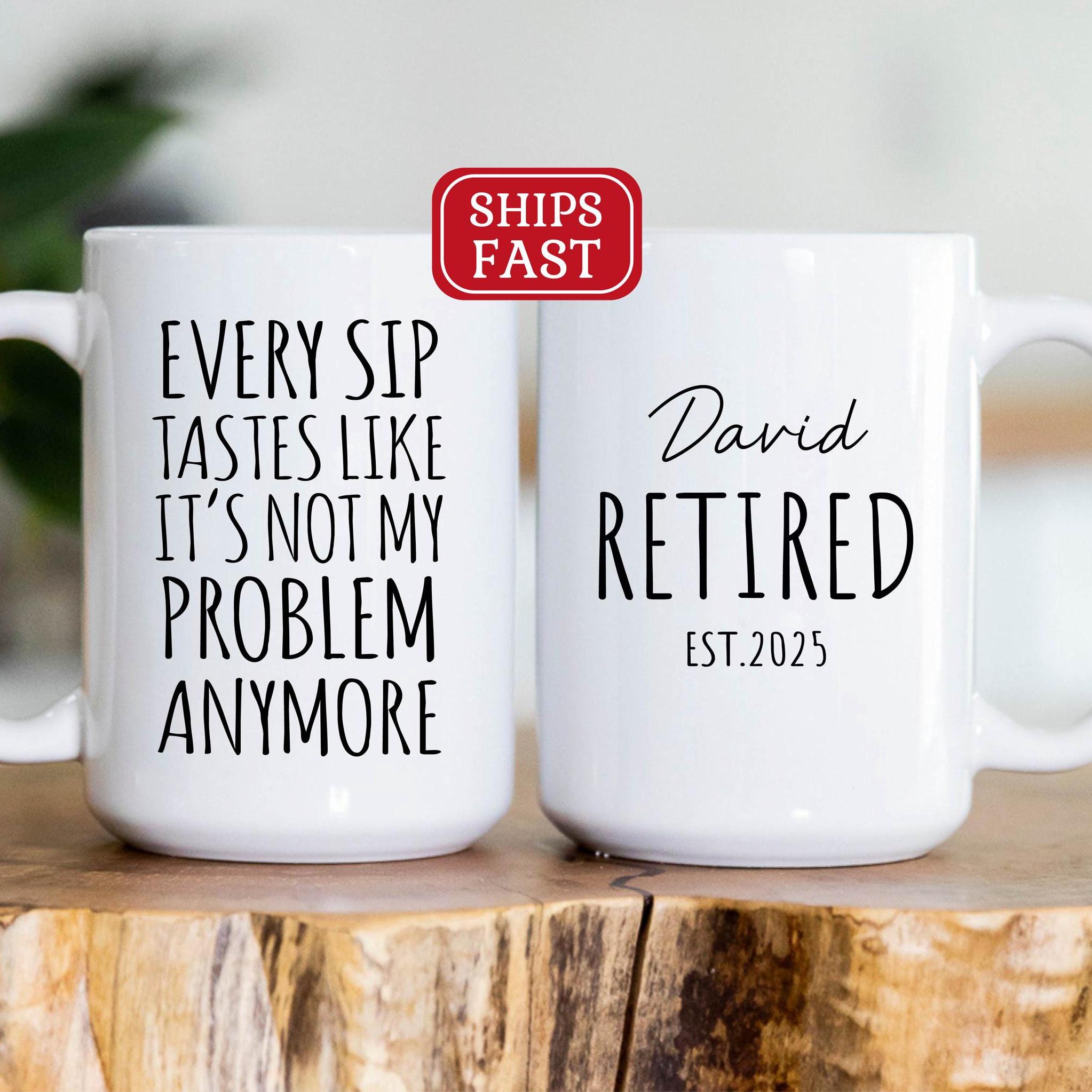 Funny Retirement Mug: "not My Problem Anymore" Coffee Gift - Etsy
