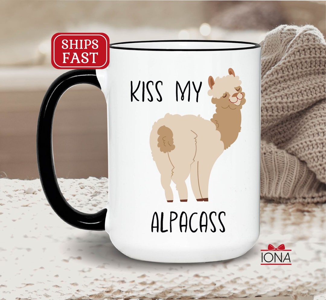 Kiss My Alpaca Coffee Mug, Funny Morning Mug, Llama Tea Cup, Alpaca ...