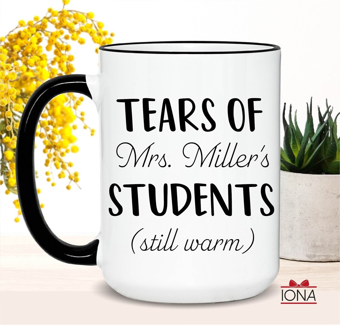 Tears of Students Coffee Mug, Students Tears Tea Cup, Funny Teacher ...