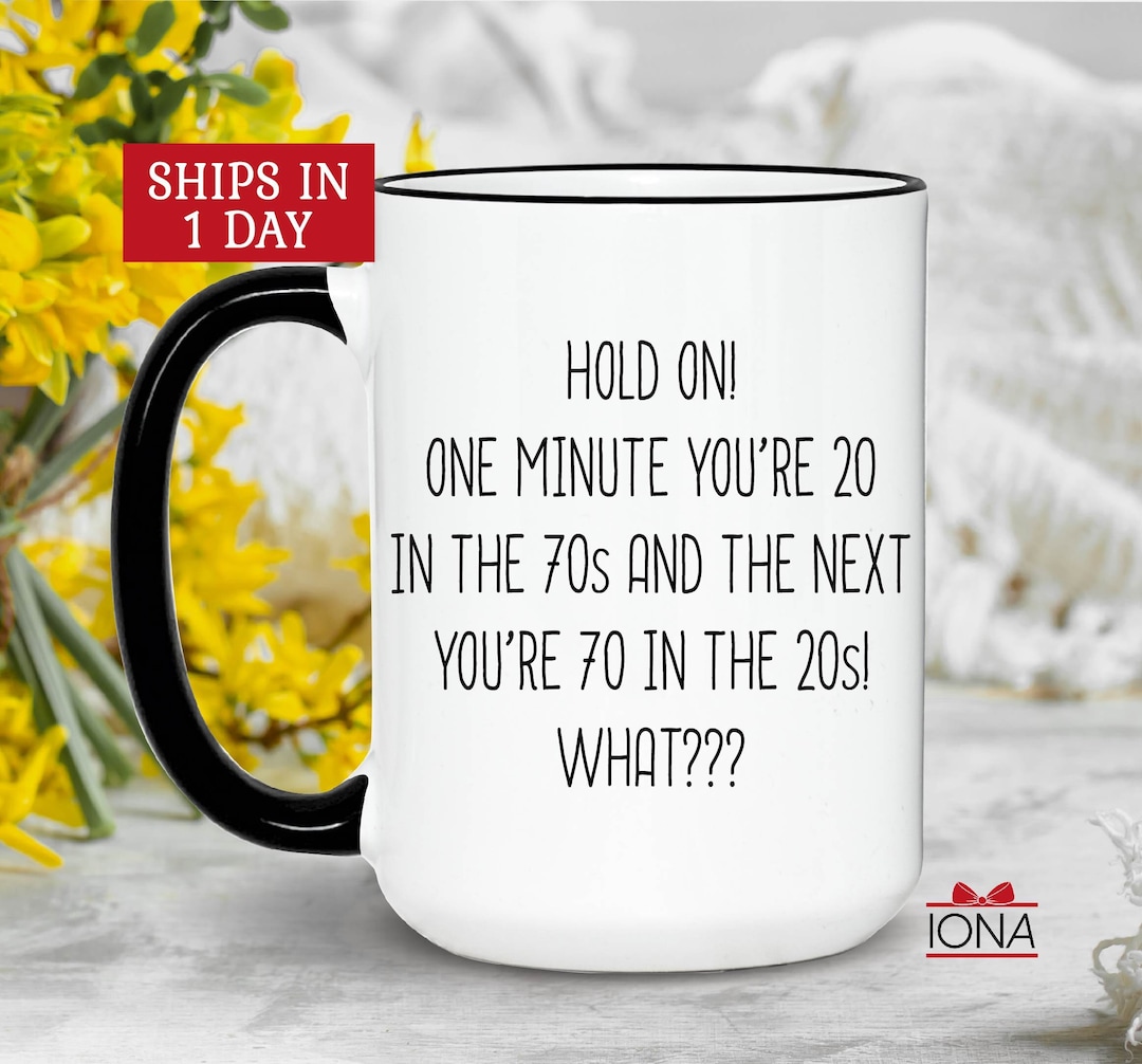 Funny 70th Birthday Gift, Grandma Grandpa Coffee Mug, Unique 20s ...
