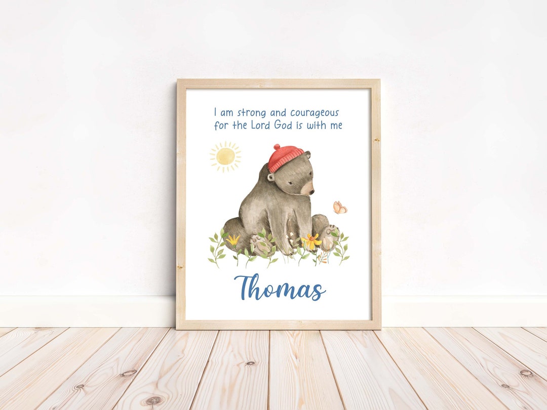 Personalized Bear Nursery Art, Be Strong and Courageous, Bible Verse ...