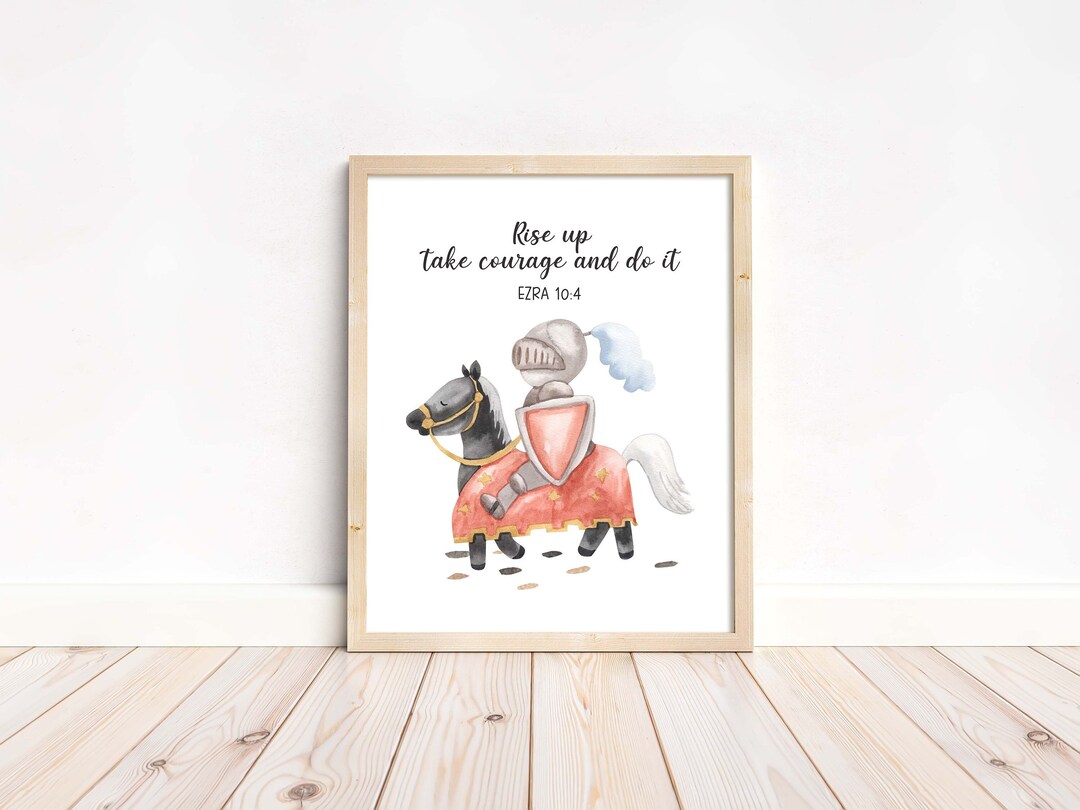 Bible Verse Nursery Art, Ezra 10:4, Rise up Take Courage and Do It ...