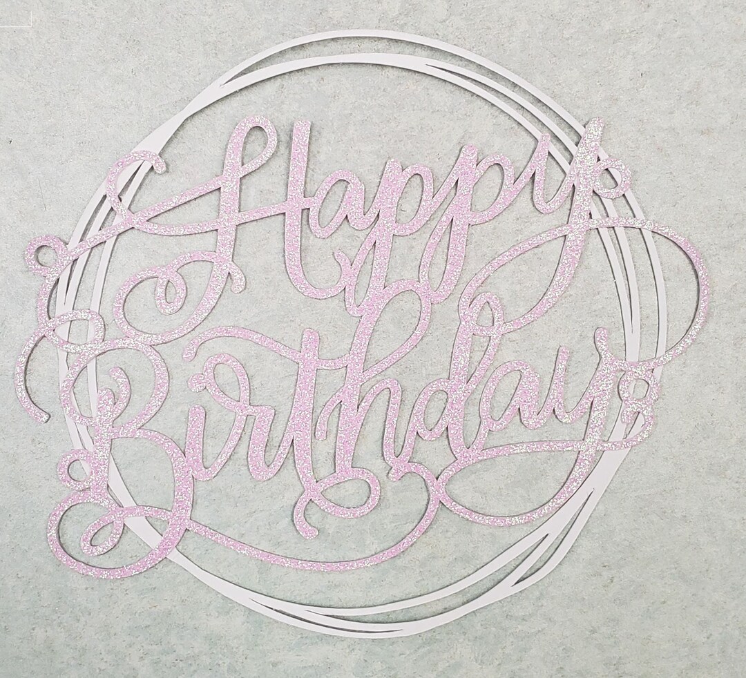 Happy Birthday Cake Topper With or Without Flowers - Etsy