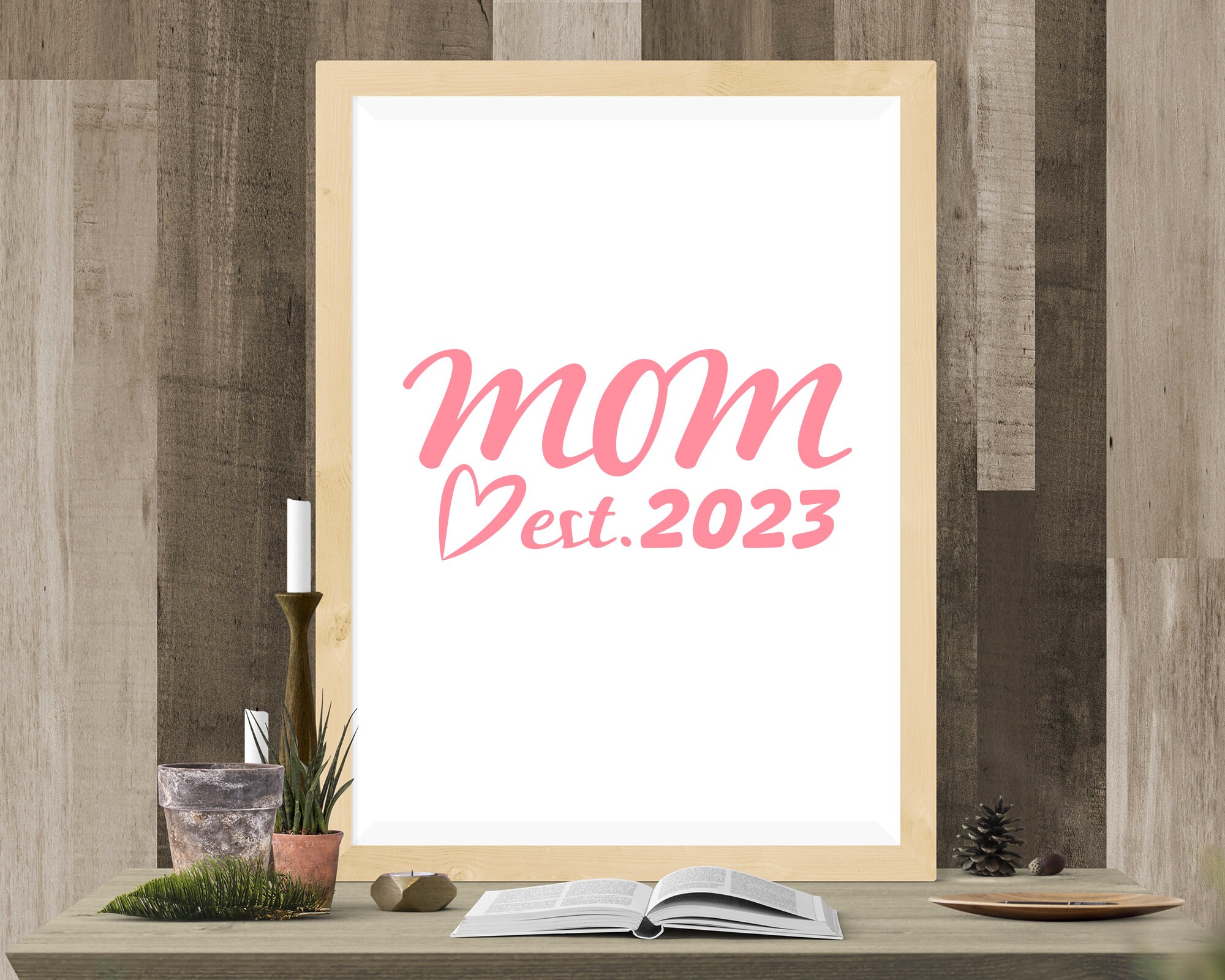Mom Est 2023 SVG, Mama Svg, Mom Baby Svg, New Mom, Mommy Svg, Mom Svg ...