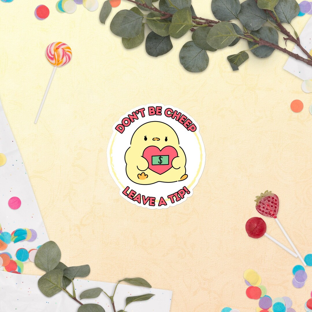 Funny Tip Jar Decal Don't Be Cheep Cute Chicken Vinyl Bubble-free ...