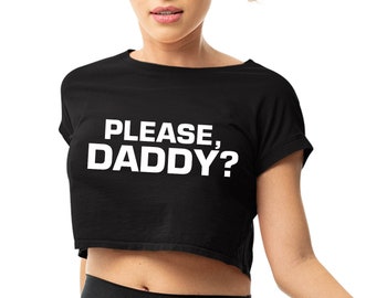 Yes Daddy Crop Top - Etsy