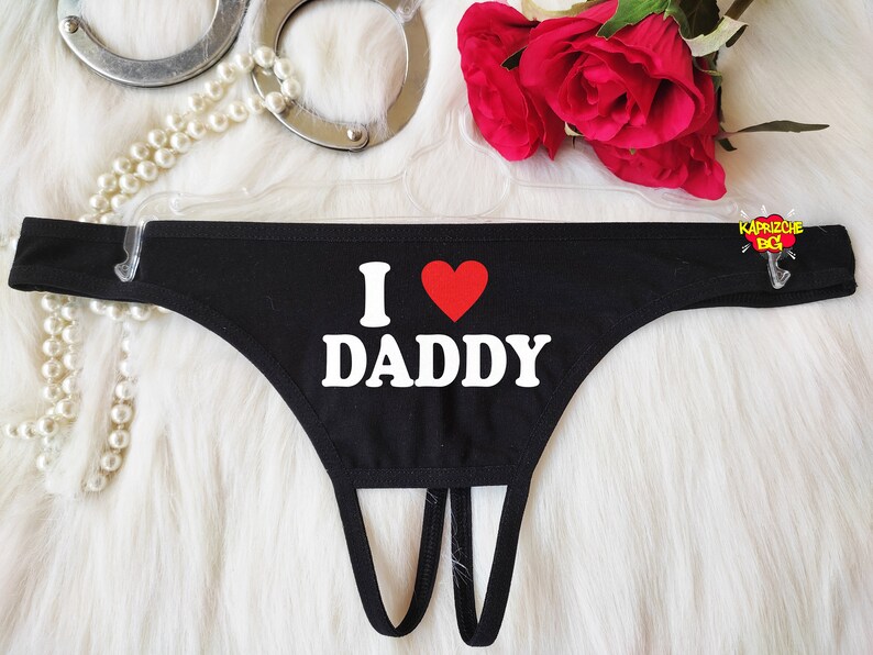 I Love Daddy Thong Pantiesblack Sexy Thong Etsy