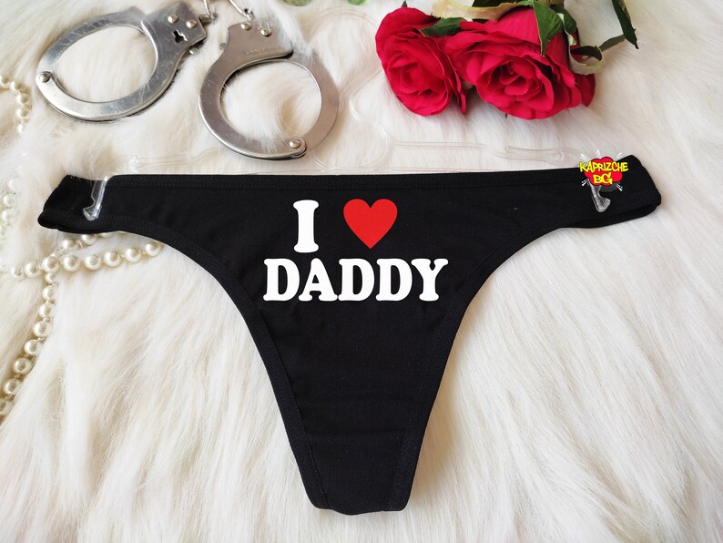 I Love Daddy Thong Pantiesblack Sexy Thong Etsy