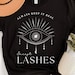 Lash Tech Gifts, Lash Artist Shirt, Lash Artist Gift, Gift for ...