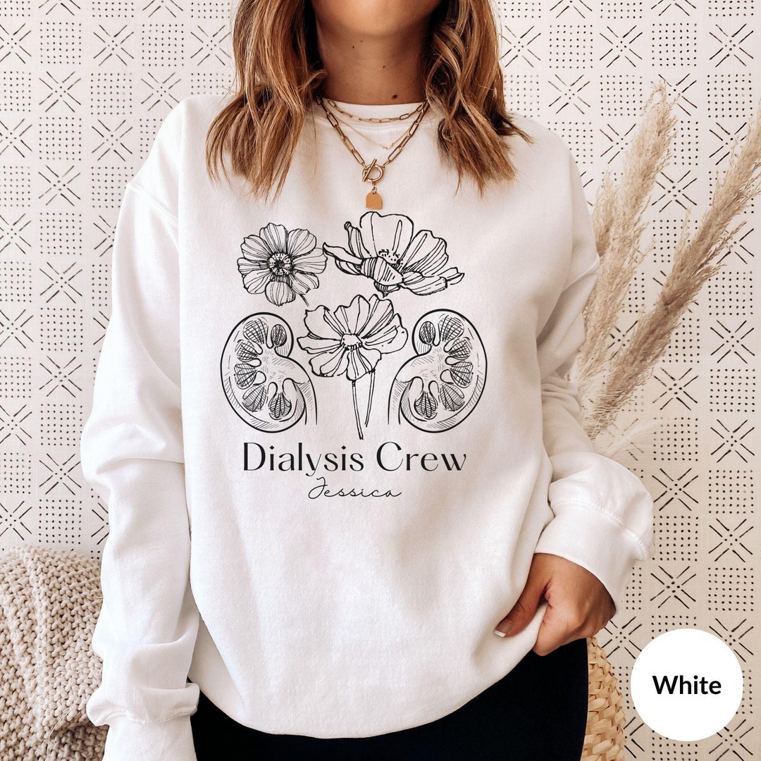 Custom Dialysis Crew Sweatshirt Personalized Dialysis Nurse Sweatshirt ...