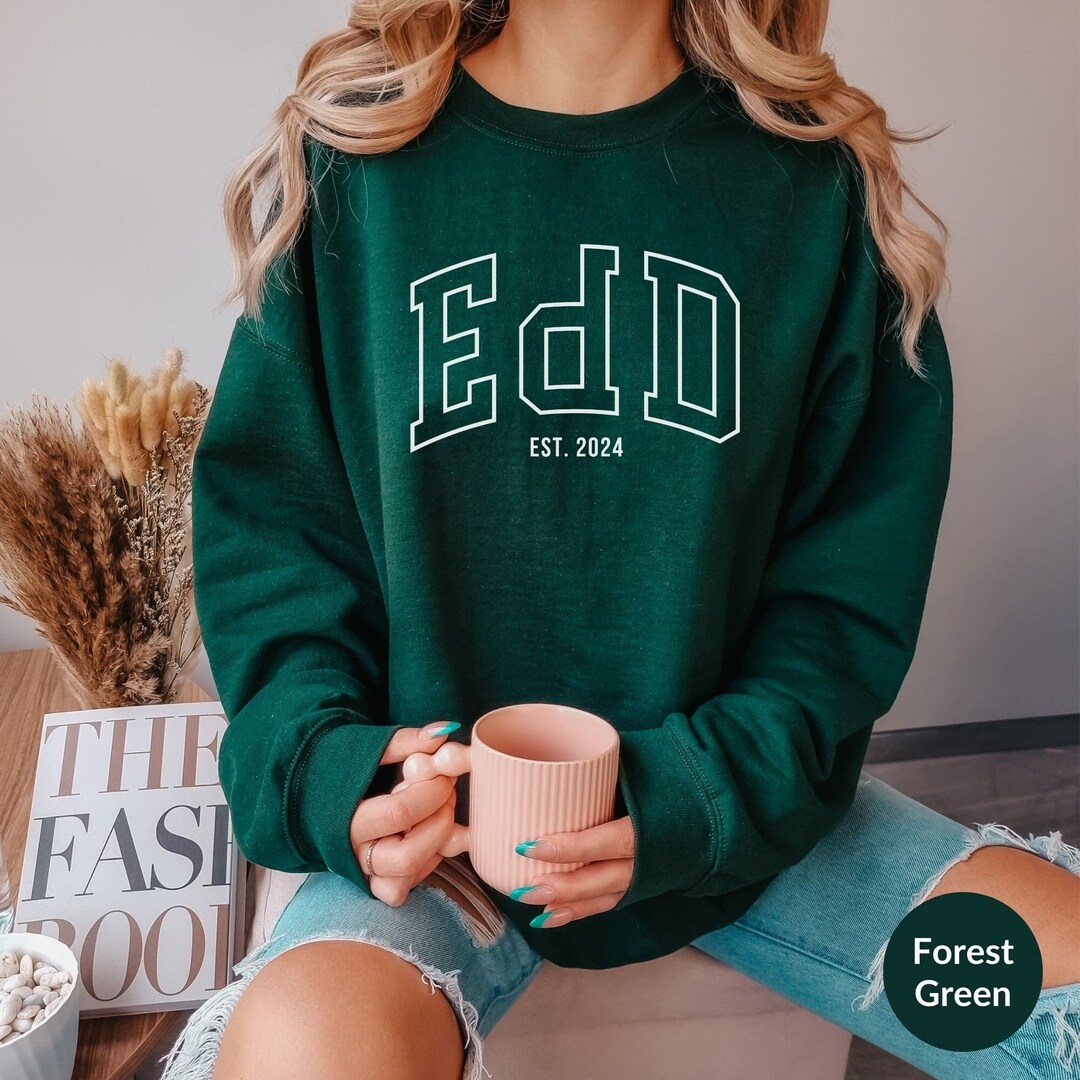 Custom Edd Sweatshirt, Edd Graduation Gifts for Her, Personalized EDD ...