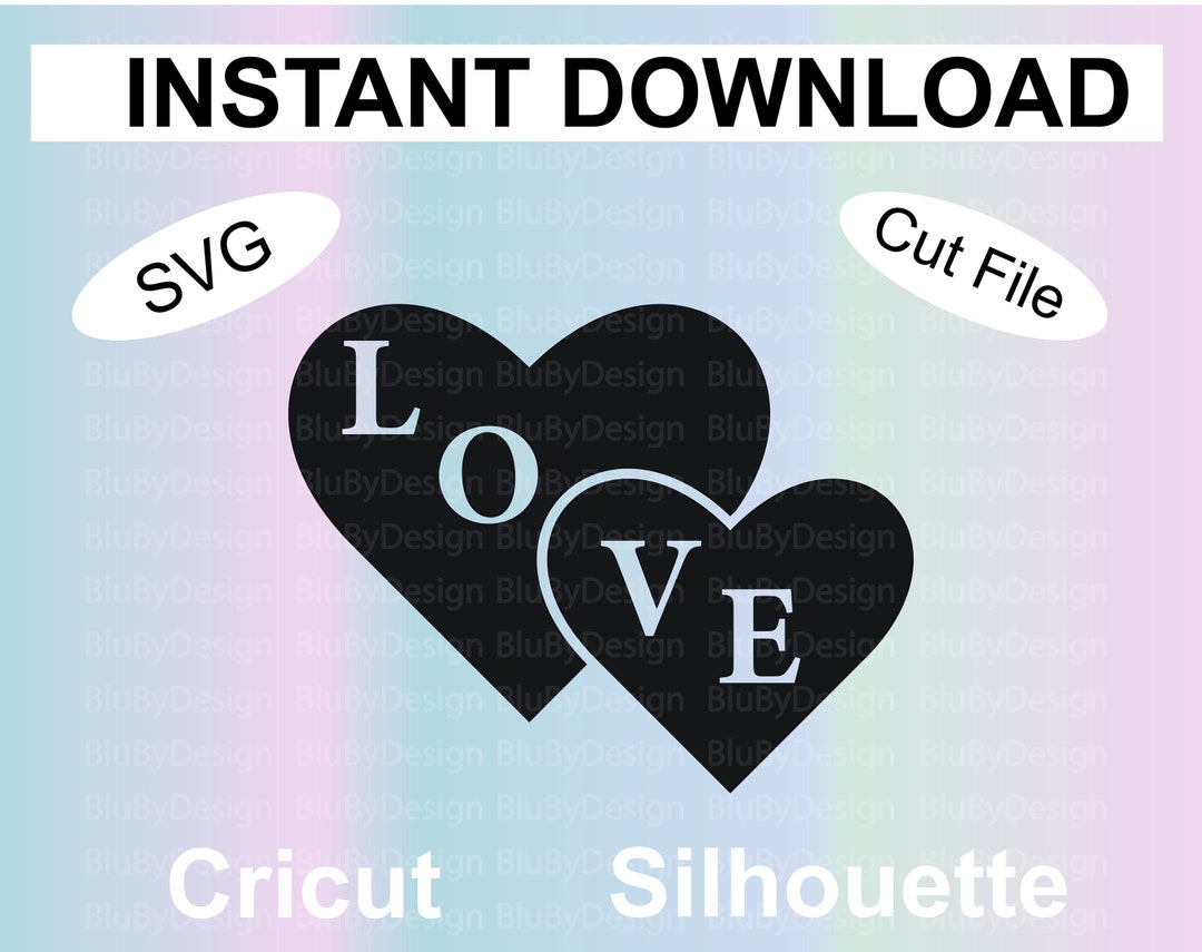 Love Heart / Valentines Day / SVG / Cut File / for Cricut & Silhouette ...